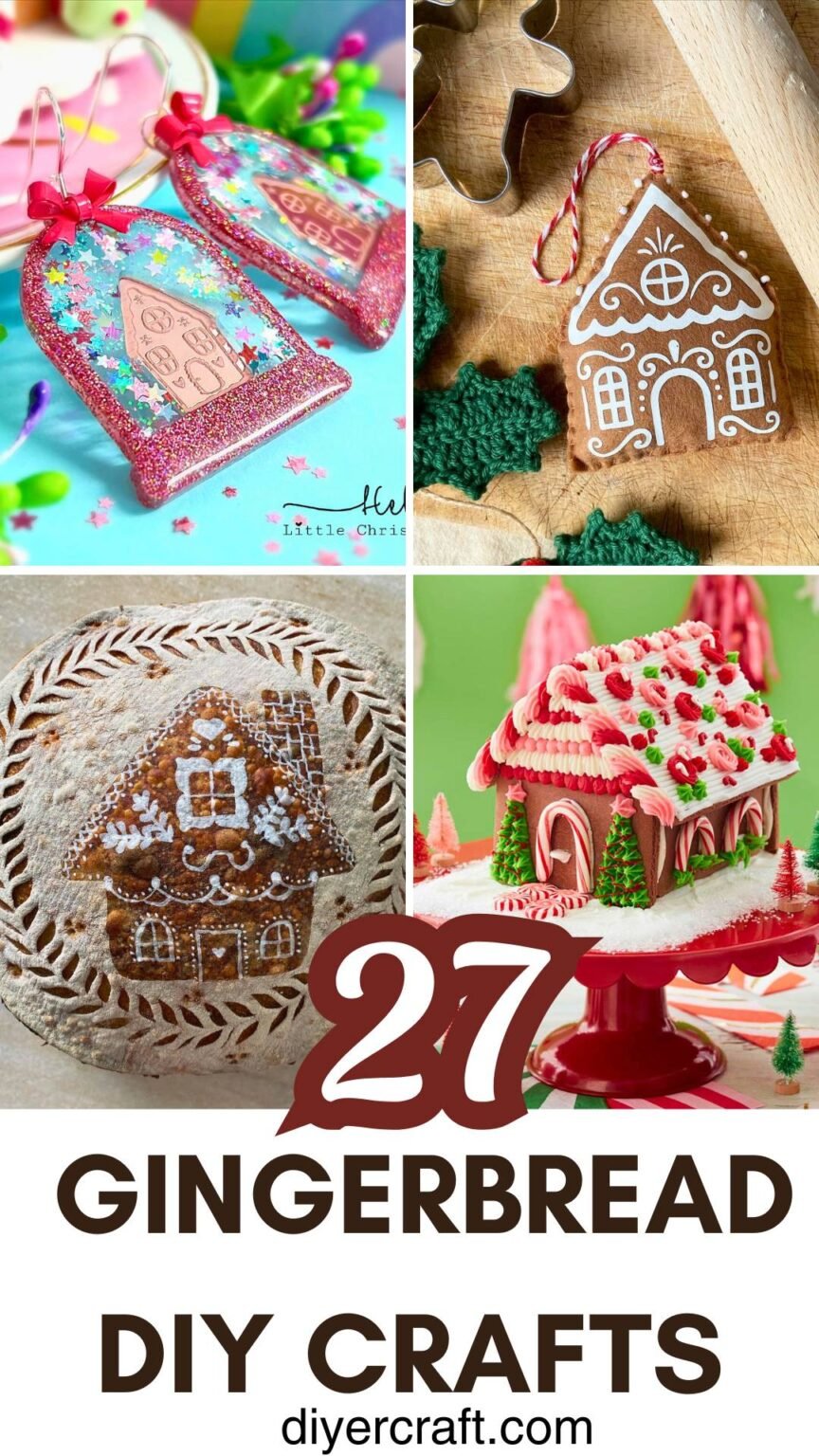 27 Fun and Festive Gingerbread DIY Crafts for the Holidays 2024 - Diyer ...